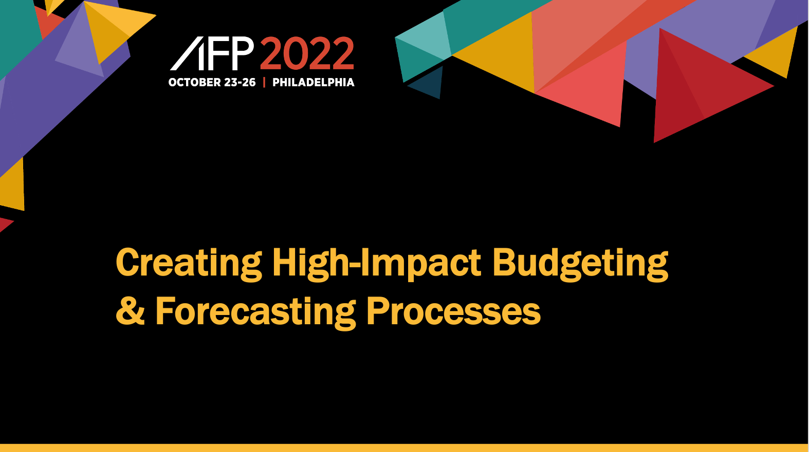 AFP 2022: Creating High-Impact Budgeting & Forecasting Processes